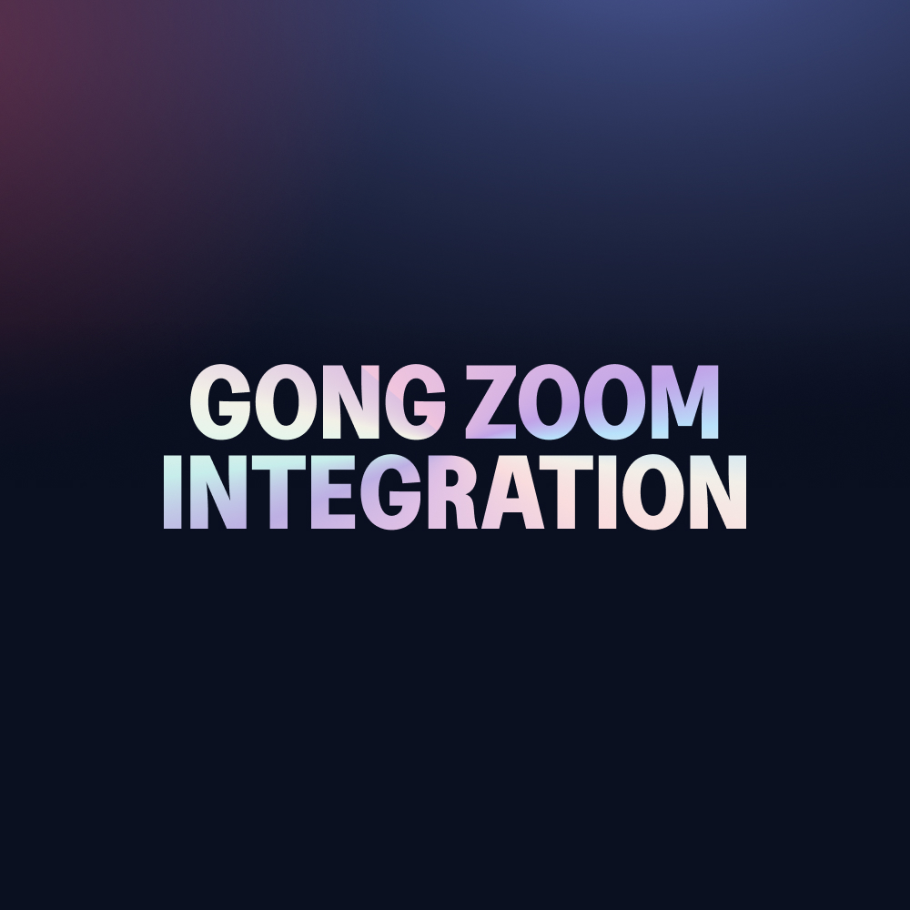 Gong Zoom Integration | Claap